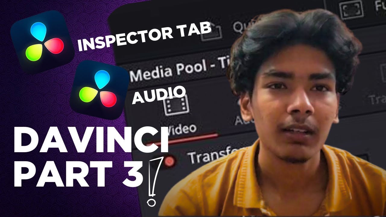 davinci part 3| inspector tab and audio page | - YouTube