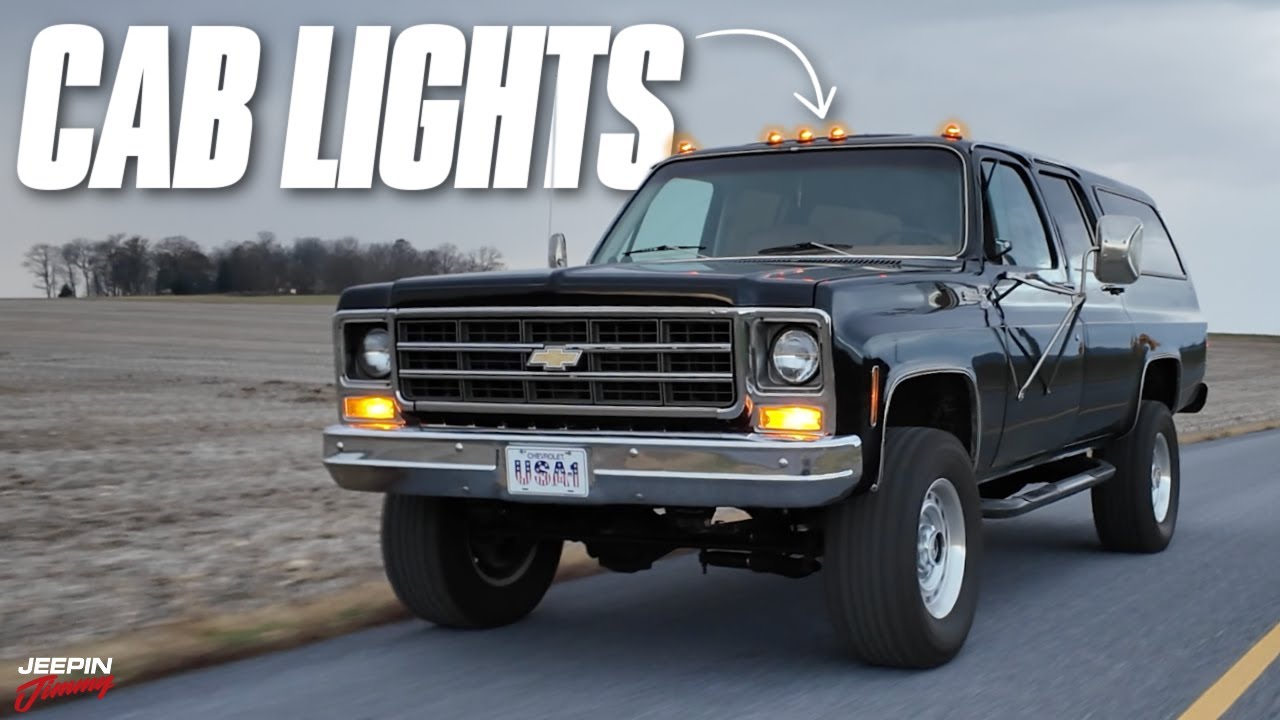 I Finally Put CAB LIGHTS on My Squarebody Suburban! - YouTube
