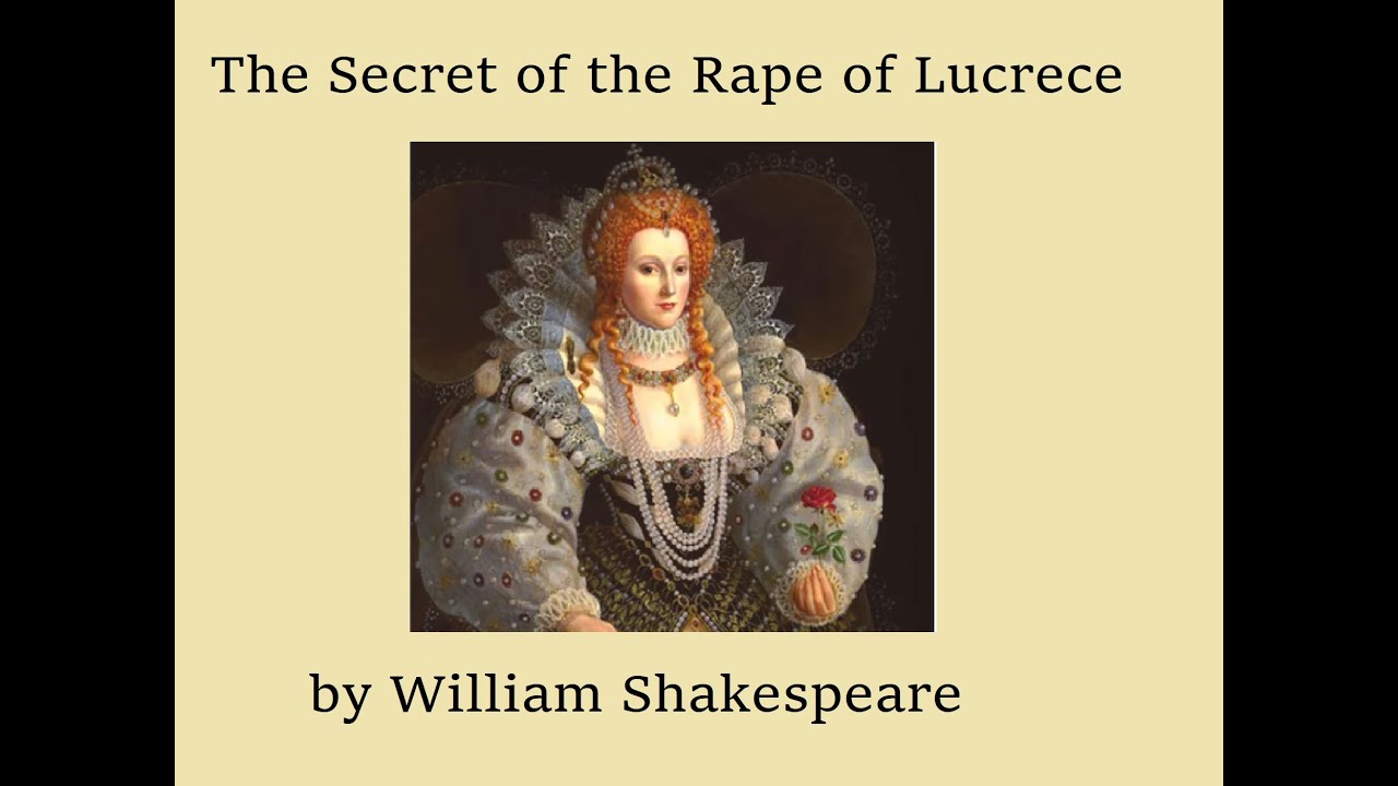 The Secret of The Rape of Lucrece by William Shakespeare - YouTube