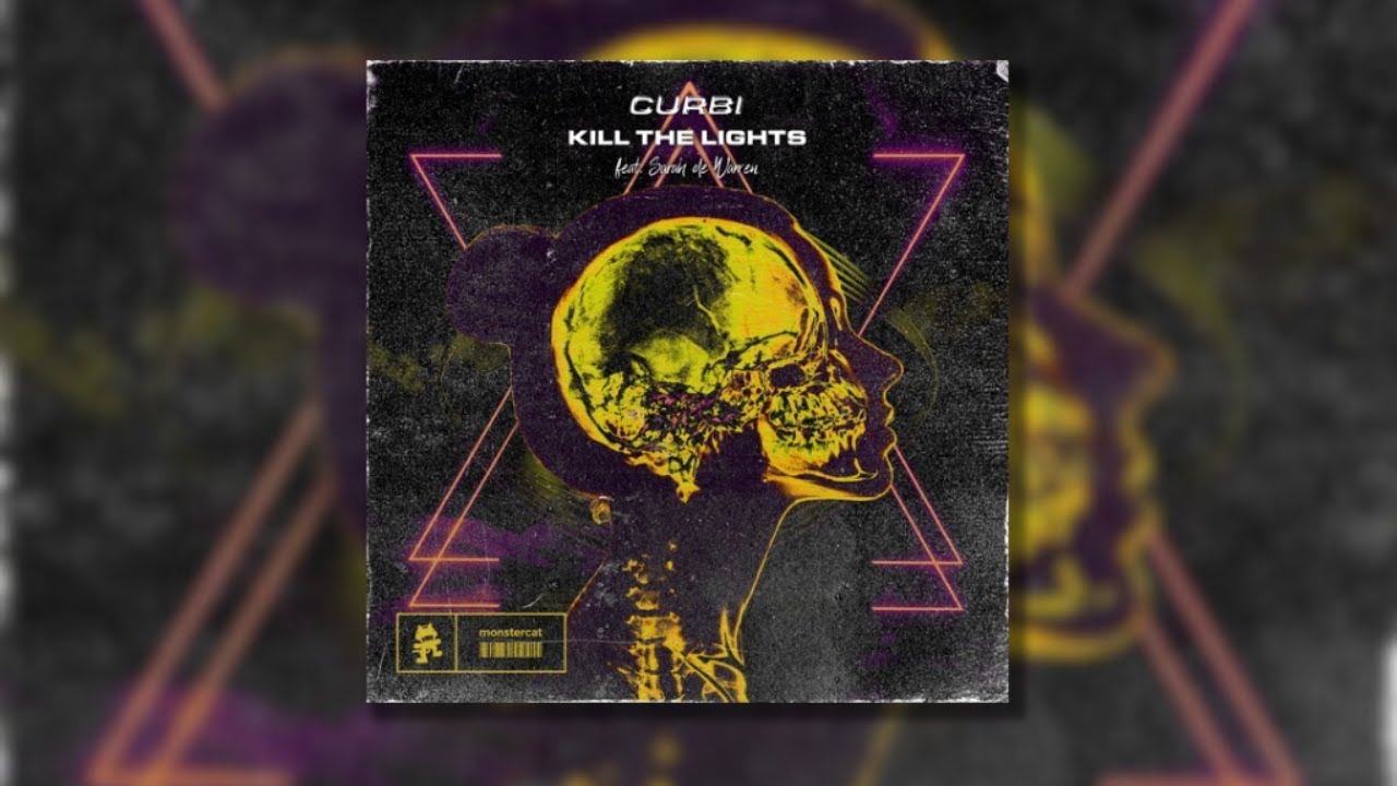 Curbi - Kill The Lights (feat. Sarah de Warren) - YouTube