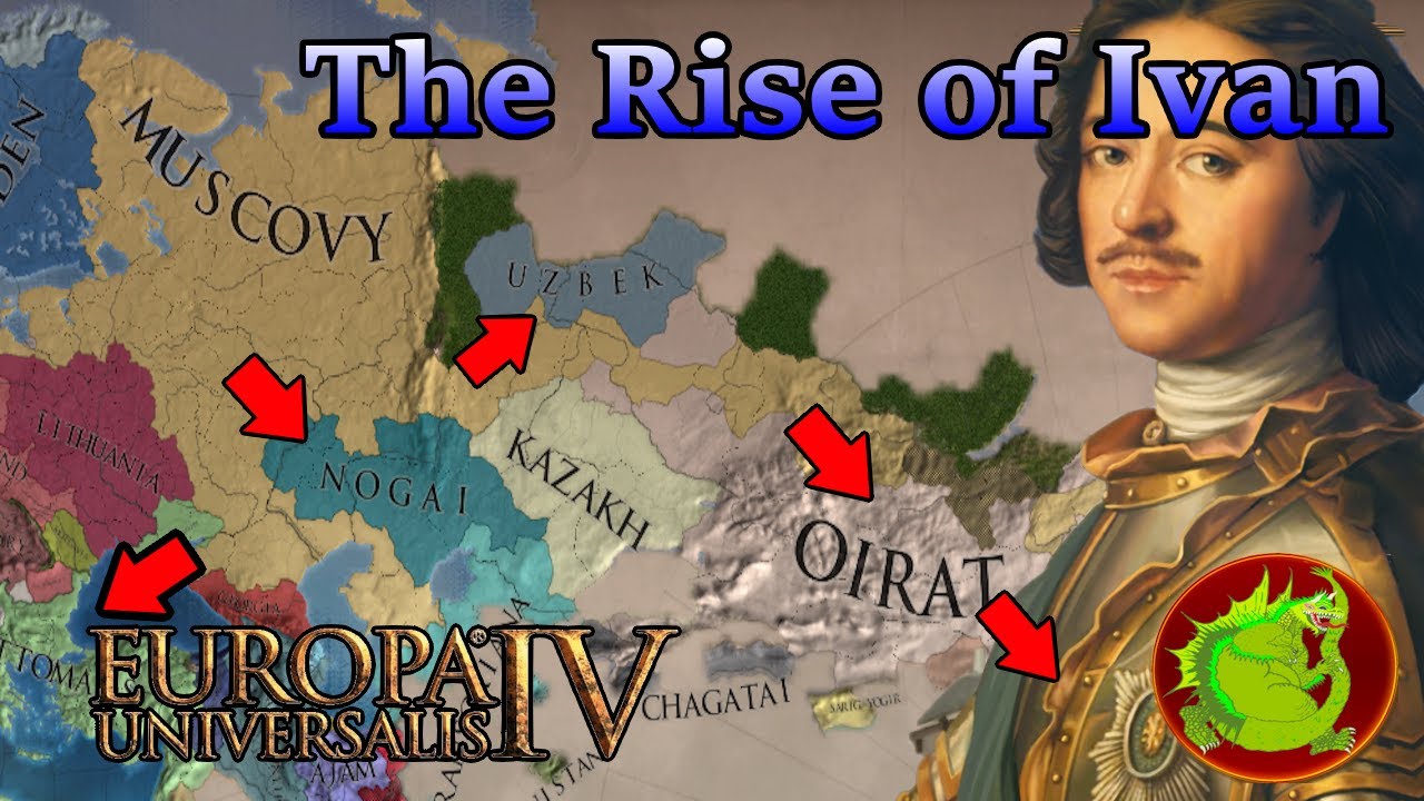 Europa Universalis 4 - Muscovy Grand Campaign Livestream 2 - 1502, Rise ...
