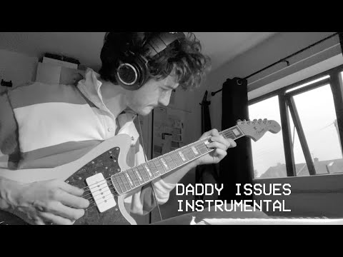 THE NEIGHBOURHOOD - DADDY ISSUES [INSTRUMENTAL COVER]
