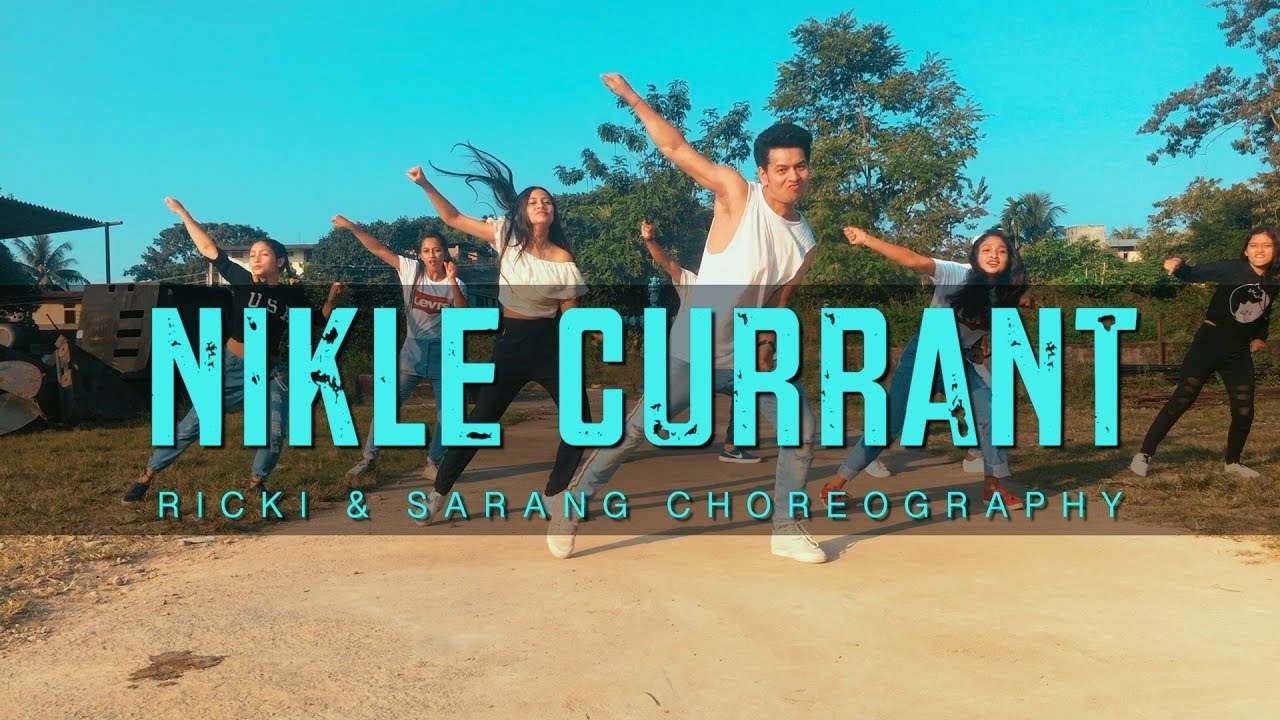 Nikle Currant | Jassi Gill | Neha Kakkar | Ricki & Sarang Choreography ...