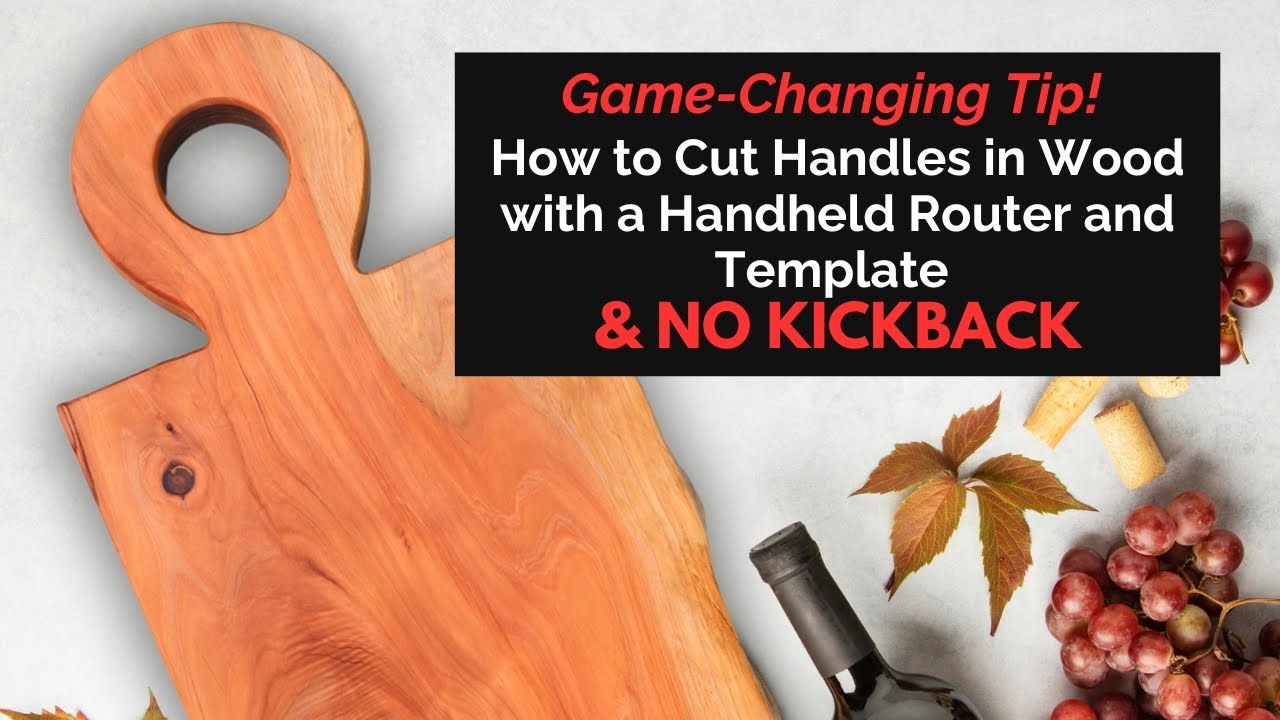“Game-Changing Tip! How to Cut Handles in Wood with a Handheld Router ...