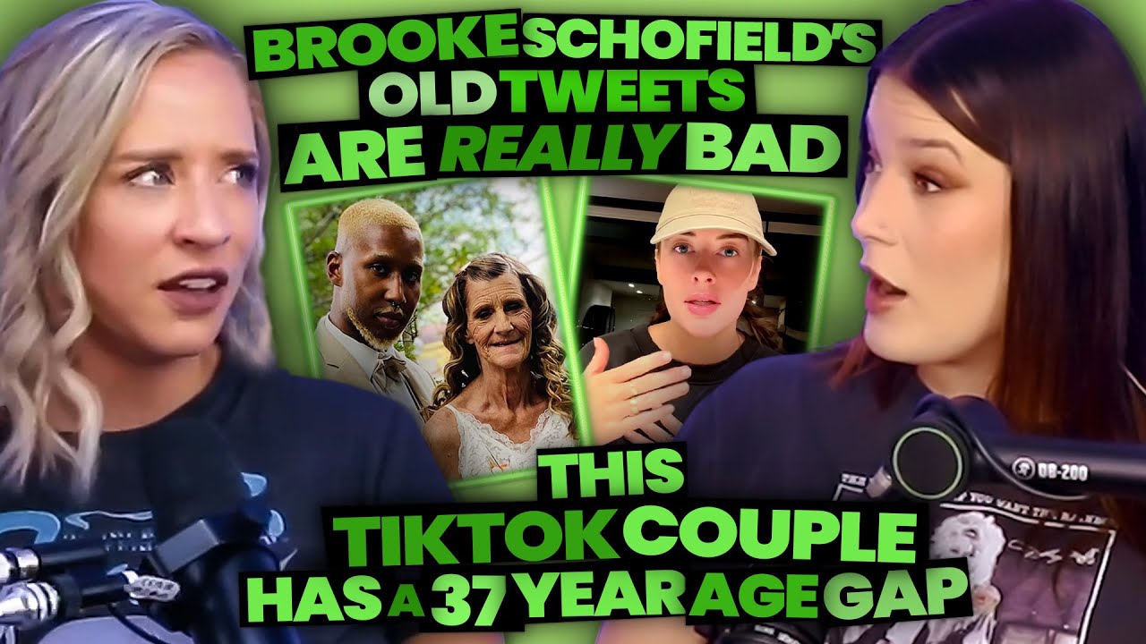 Brooke Schofield Responds to Backlash Over Old Tweets + TikTok Couple ...