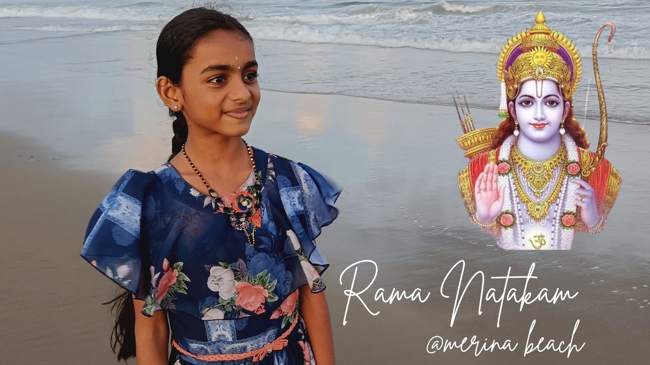 Rama Natakam #ramar #ramanatakam #yazhini's nadanam #merinabeach - YouTube