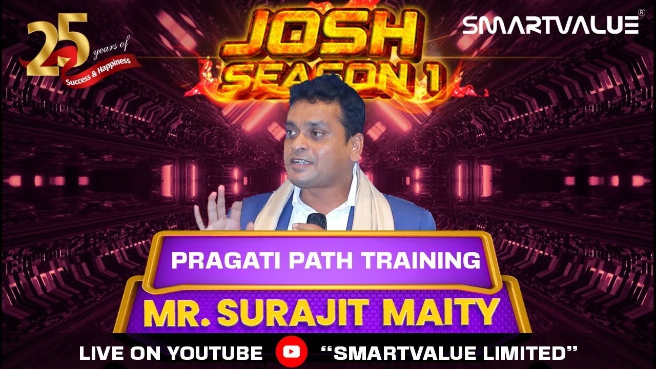 SmartValue "JOSH" | Live Session | Leader Mr. Surajit Maity - YouTube