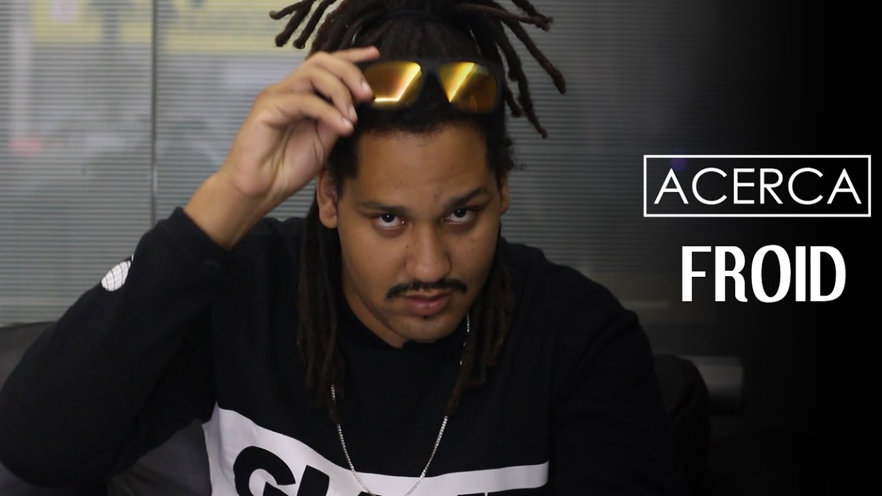 ACERCA | FROID #1 - YouTube