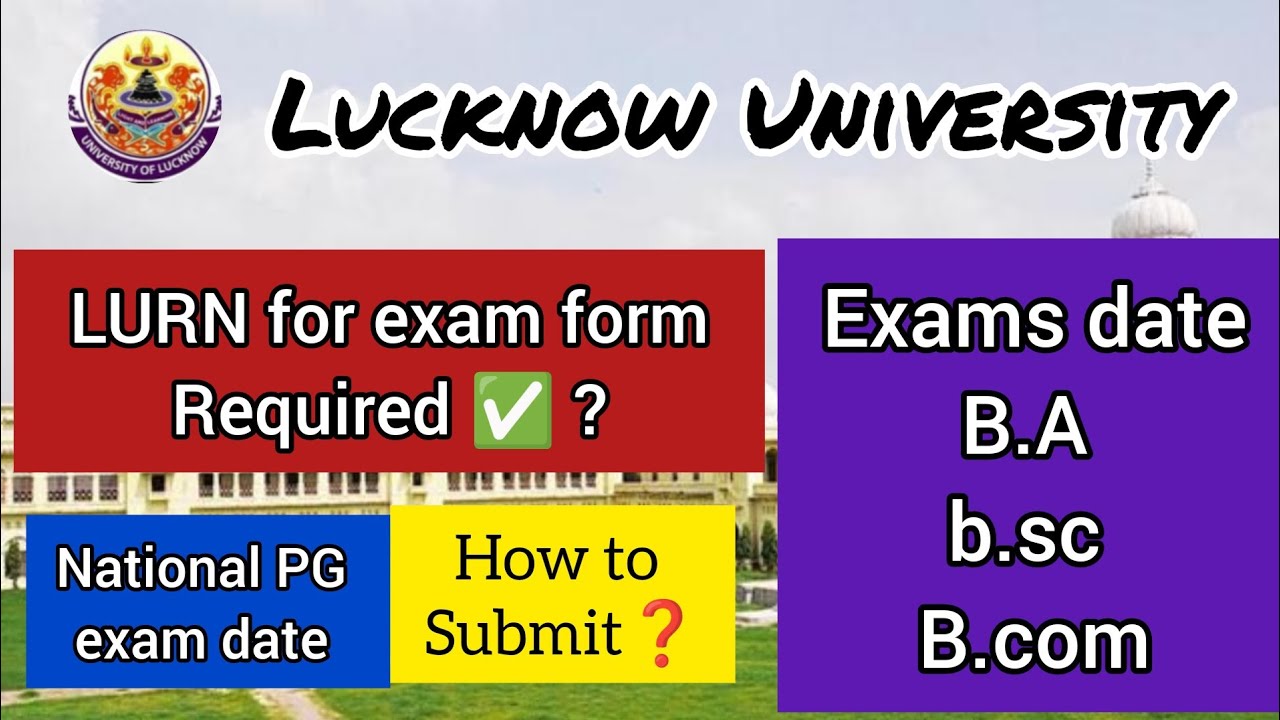 Lucknow University Exam form and b.a , b.sc , b.com ,LURN number | LU ...