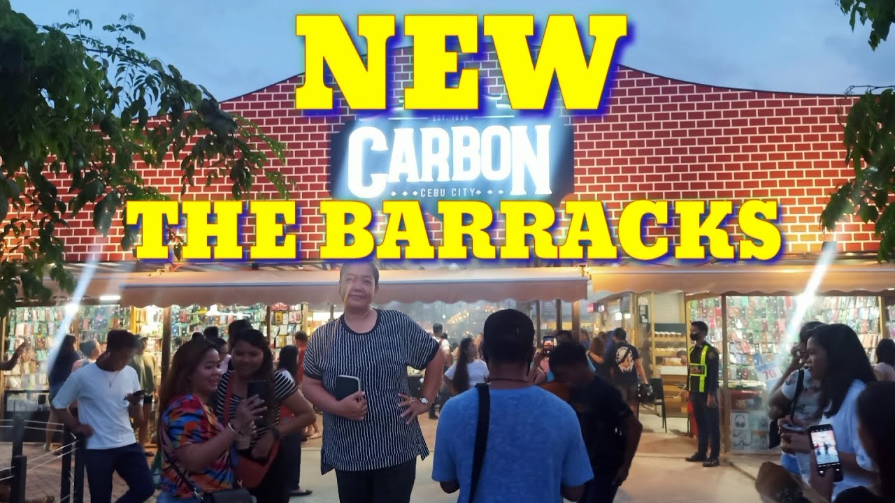 BAGONG FREEDOM PARK SA CARBON MARKET | THE BARRACKS | CIELO CARTAGENA ...