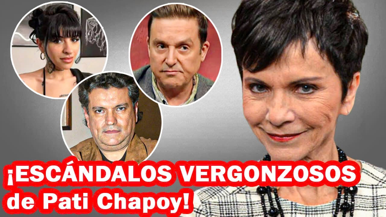 20 Datos Espeluznantes de Paty Chapoy | Todo lo que no sabías - YouTube