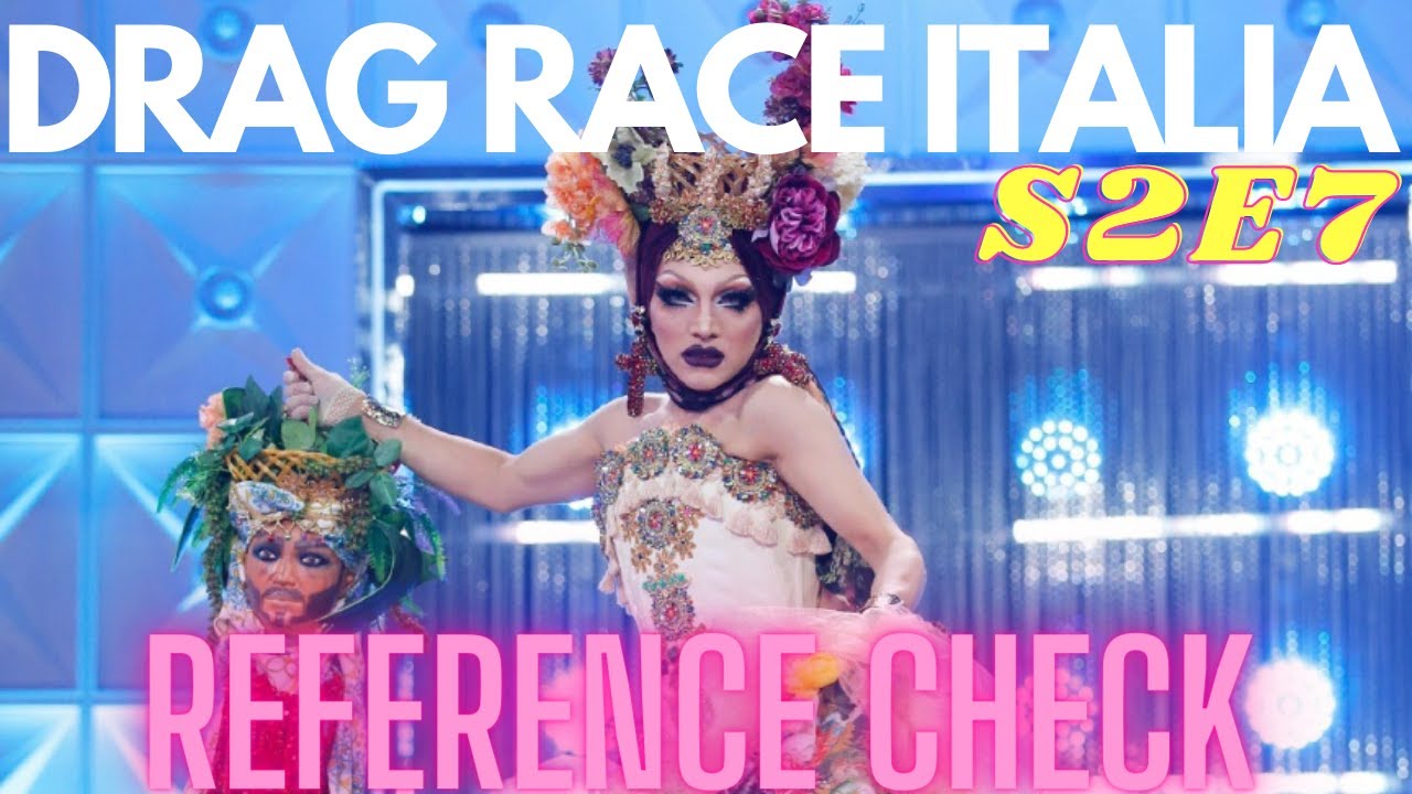 The Italian Roast Drag Race Italia S2e7 Reference Check Youtube
