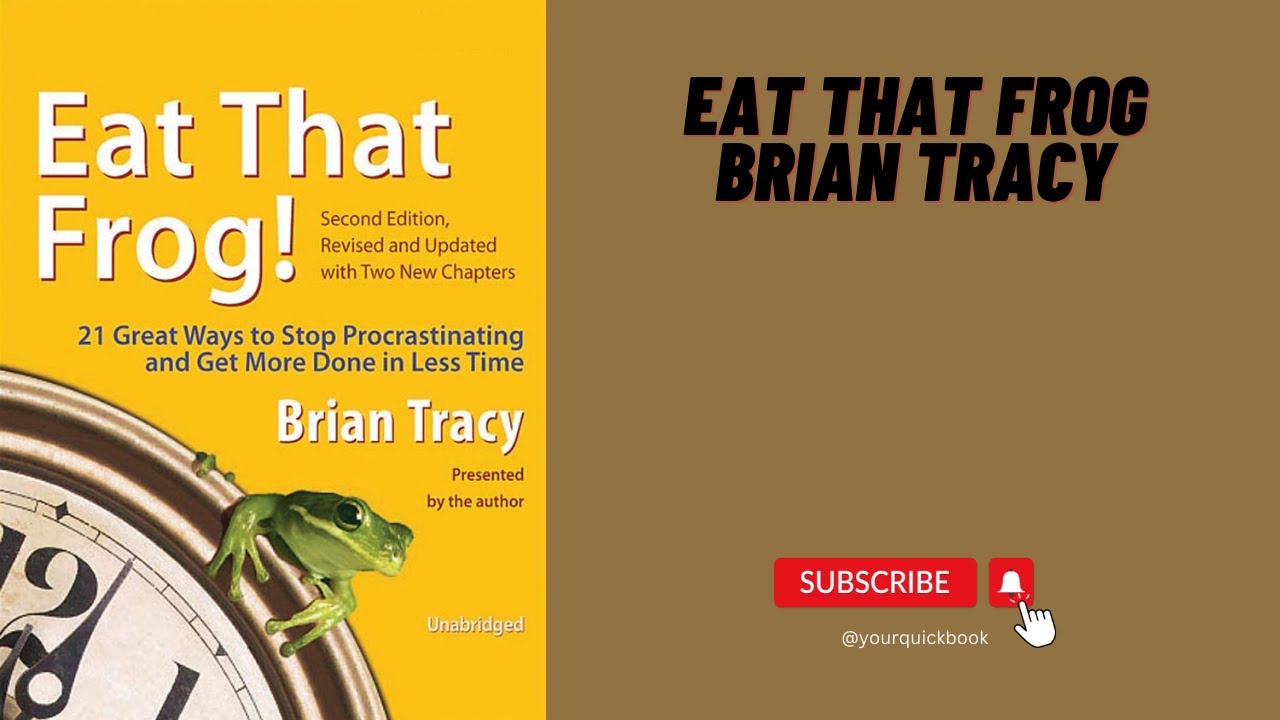 [Audiobook] Eat That Frog | Brian Tracy | Podcast - YouTube