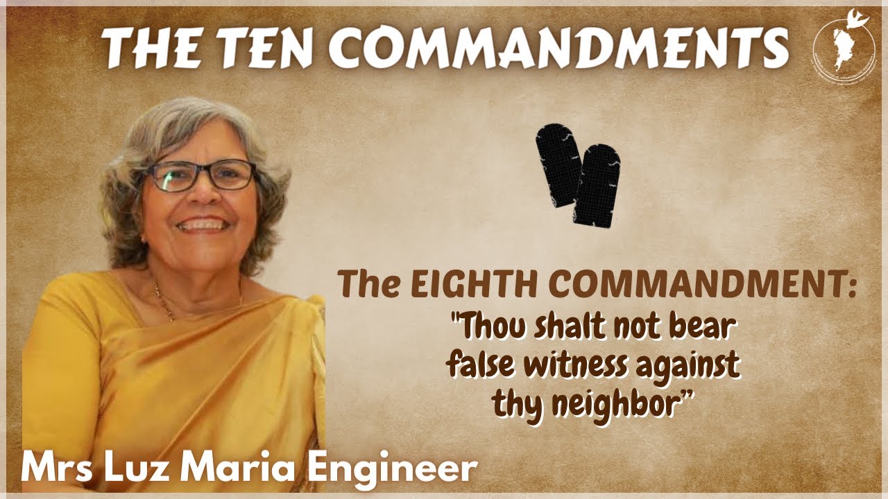 "The Eighth Commandment" | The Ten Commandments | Mrs. Luz Maria Engineer | DAY 8 - YouTube