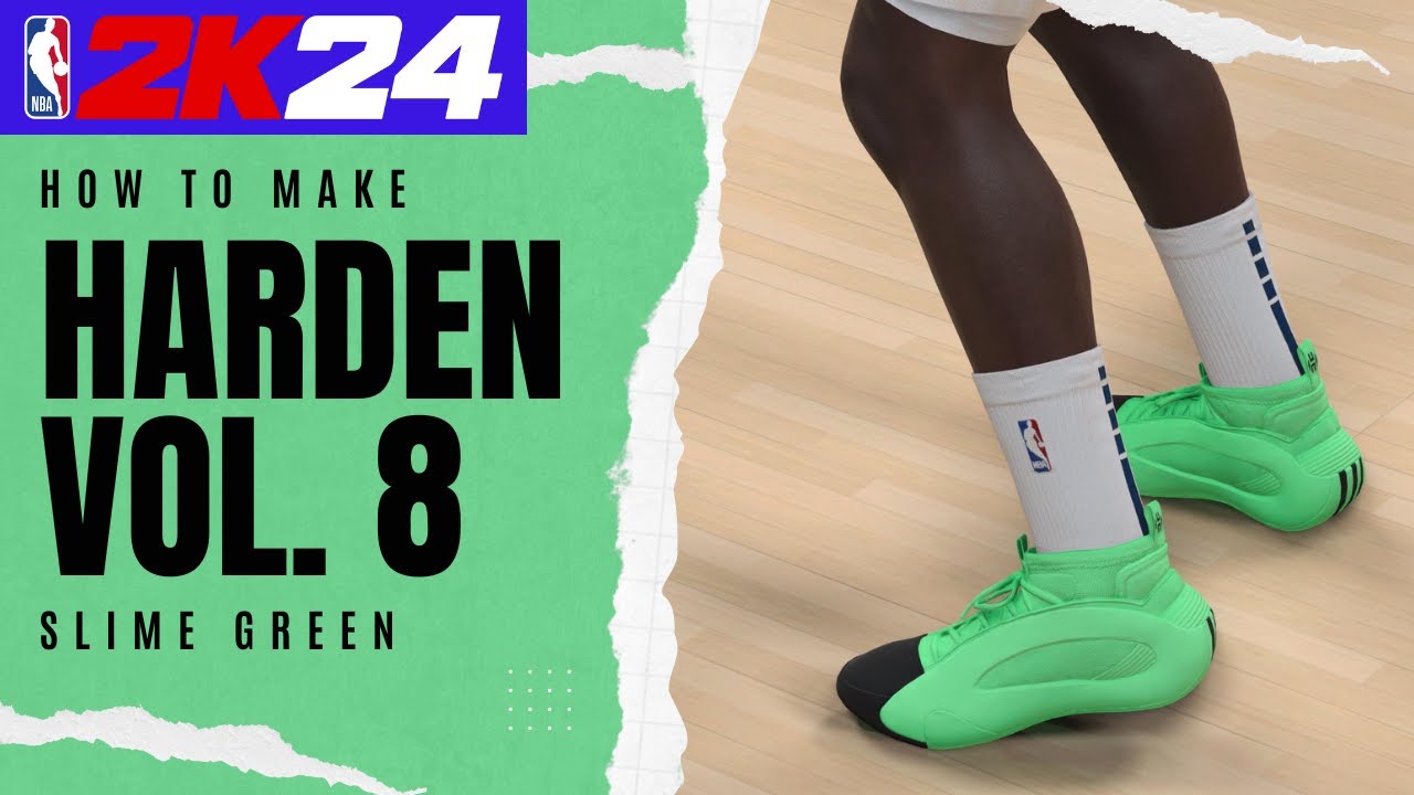 How to Make the Harden Vol. 8 Slime Green in NBA 2K24 - YouTube
