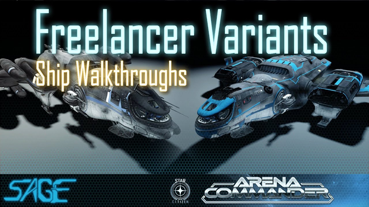 Star Citizen, Freelancer variants, Dur and Max - YouTube