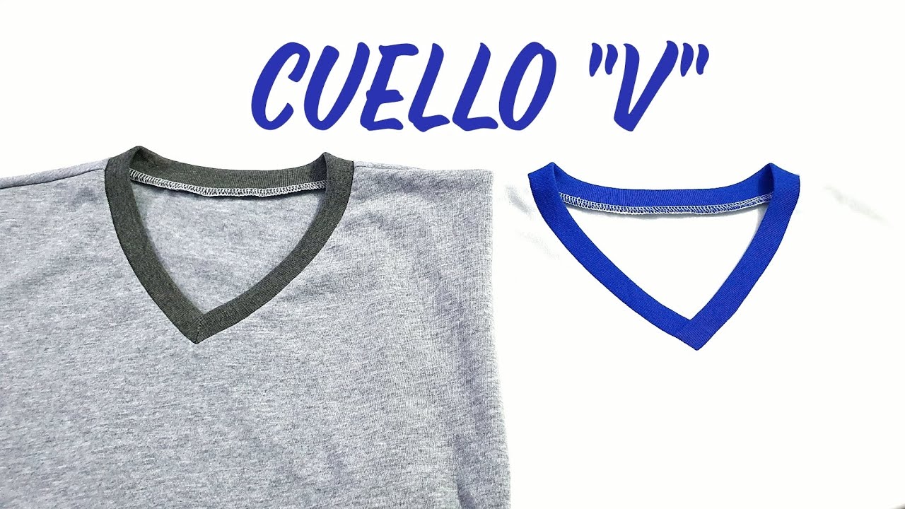 Como coser CUELLO "V" de Playera o remera. 2 Técnicas - YouTube