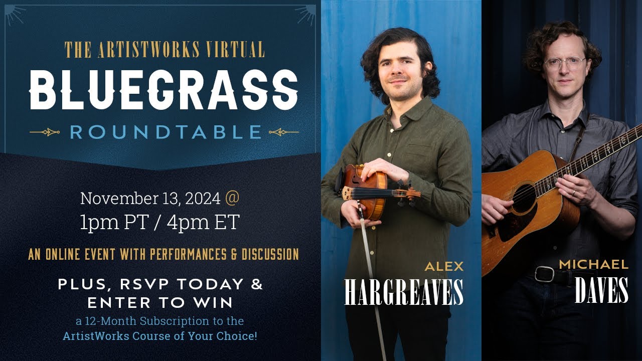 The Virtual Bluegrass Roundtable with Alex Hargreaves & Michael Daves ...