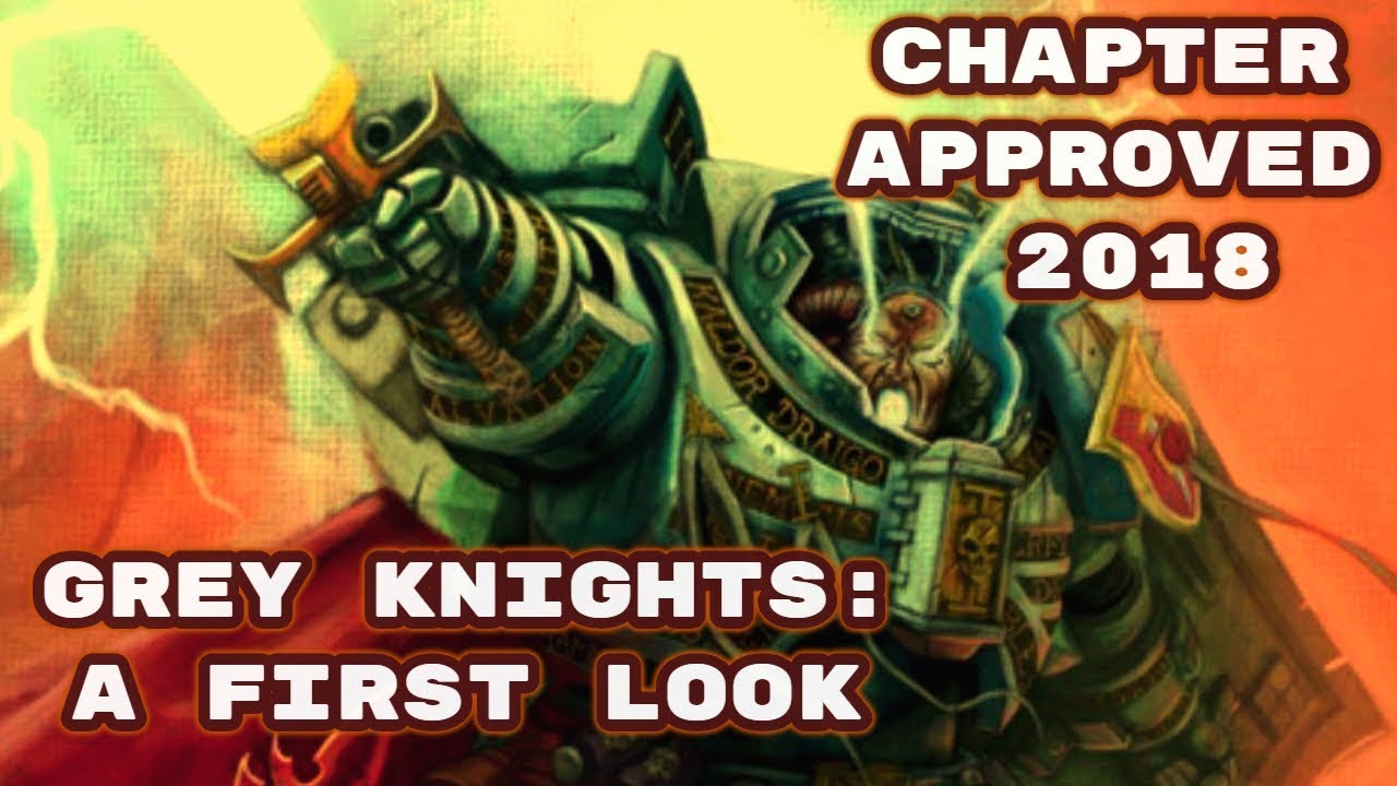 Grey Knights after Chapter Approved (2018): Points reductions! - YouTube