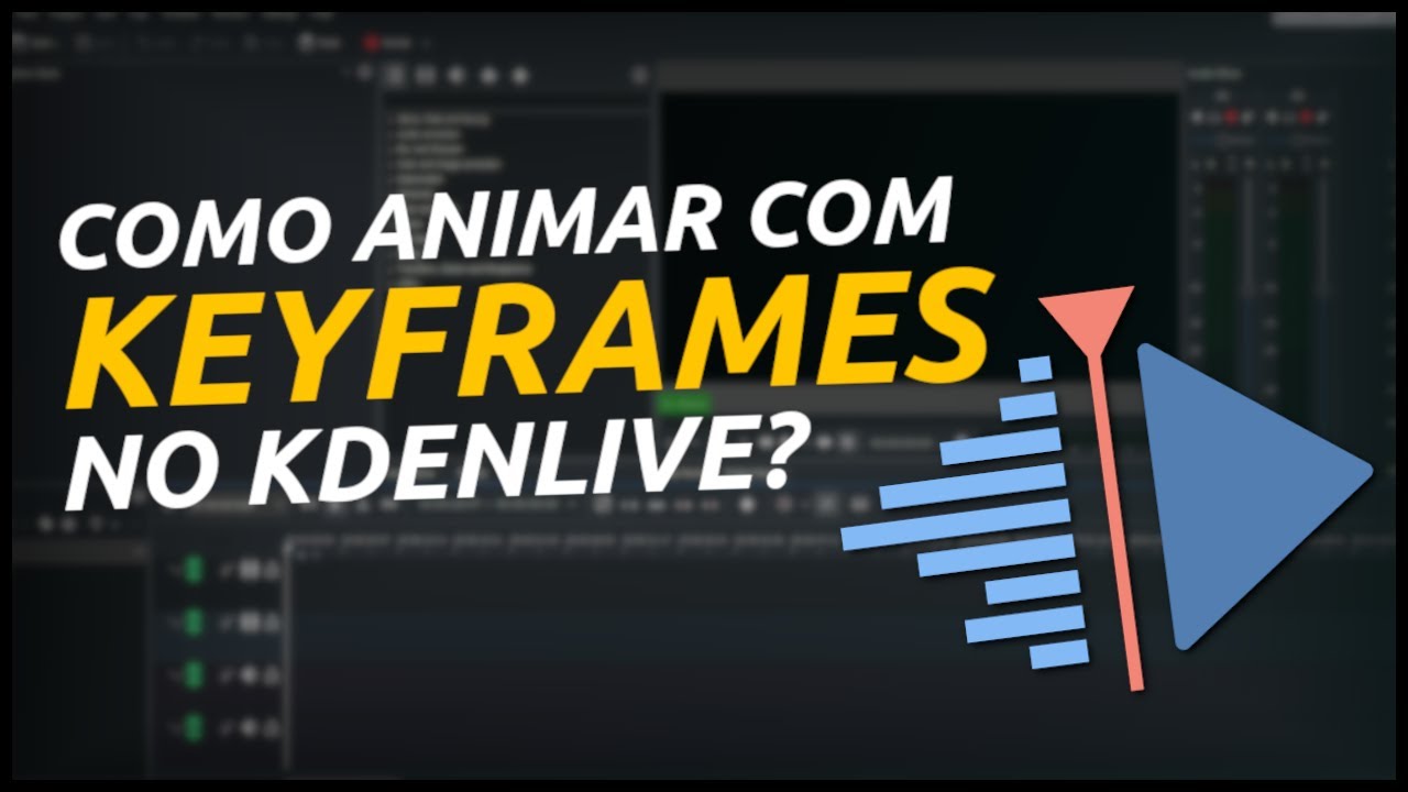 Como fazer Animações com Keyframes no Kdenlive? - YouTube
