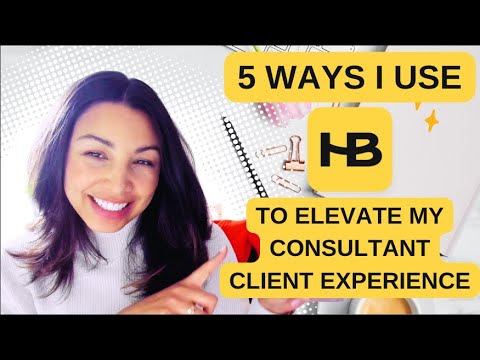5 Ways I Use HB to Elevate My Consultant Client Experience - YouTube