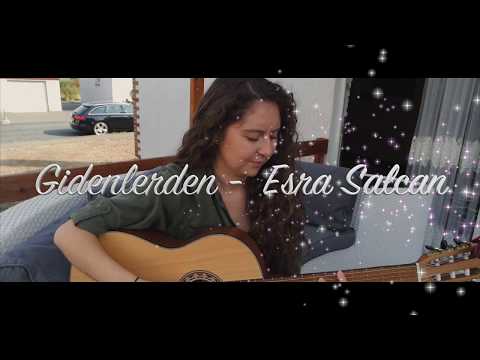 Gidenlerden - Ayda Esra Salcan Cover Akustik