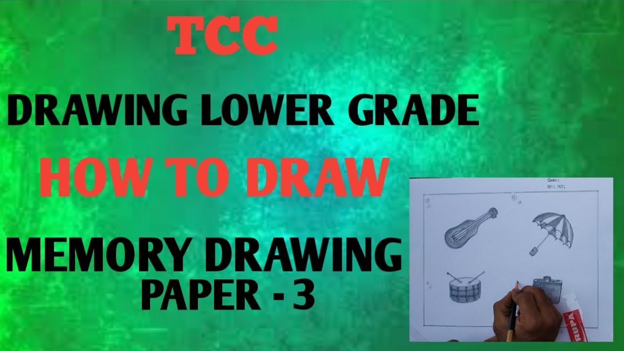 how to draw memory drawing / drawing paper 3 / drawing lower grade /tcc ...