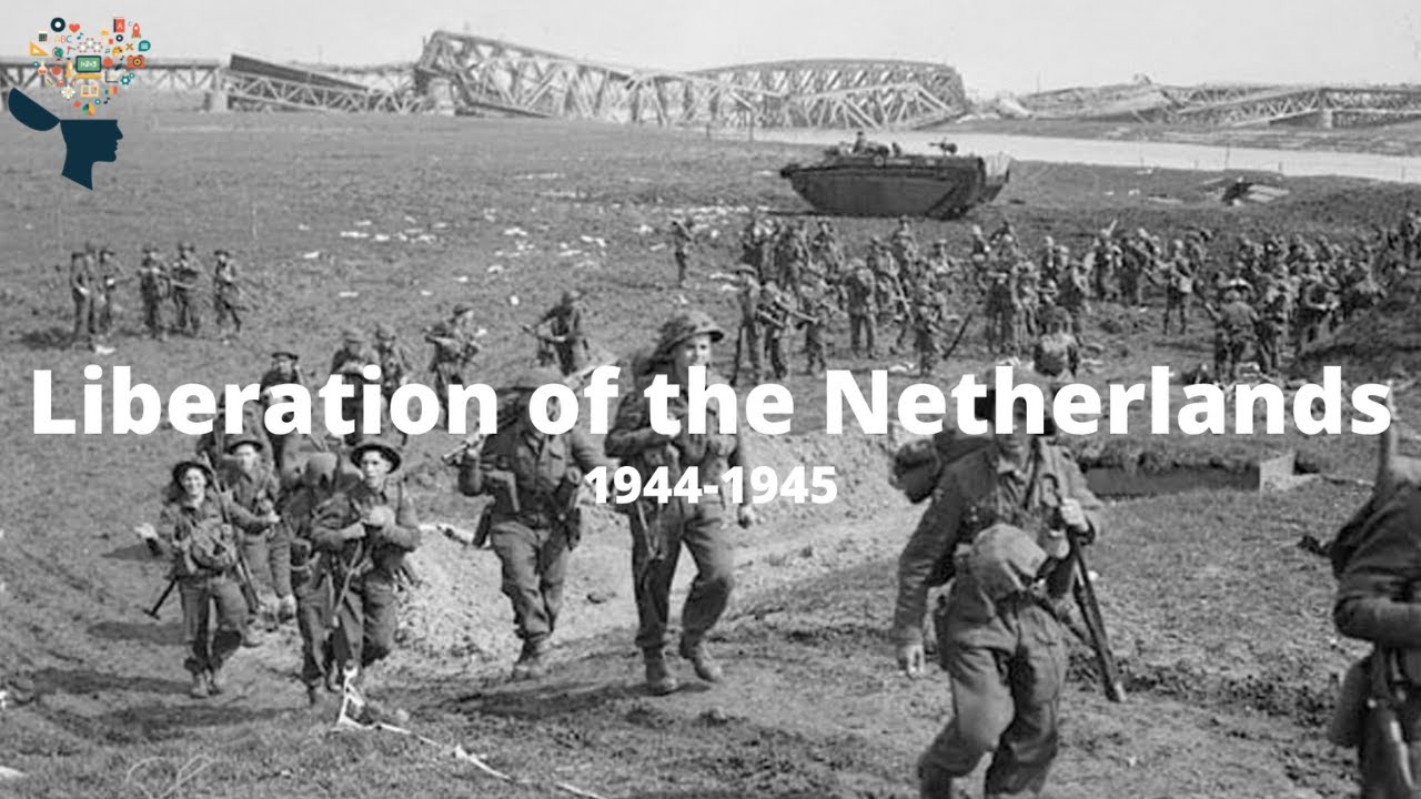 Liberation of the Netherlands - YouTube