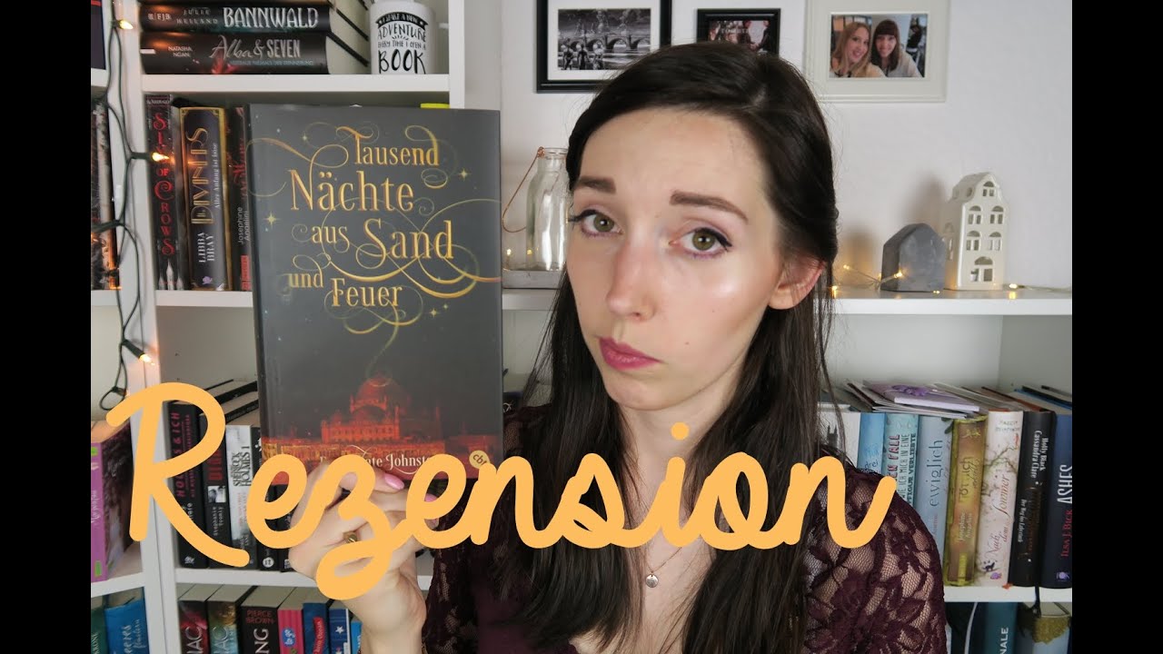 [Rezension] Tausend Nächte aus Sand und Feuer • Emily Kate Johnston ...