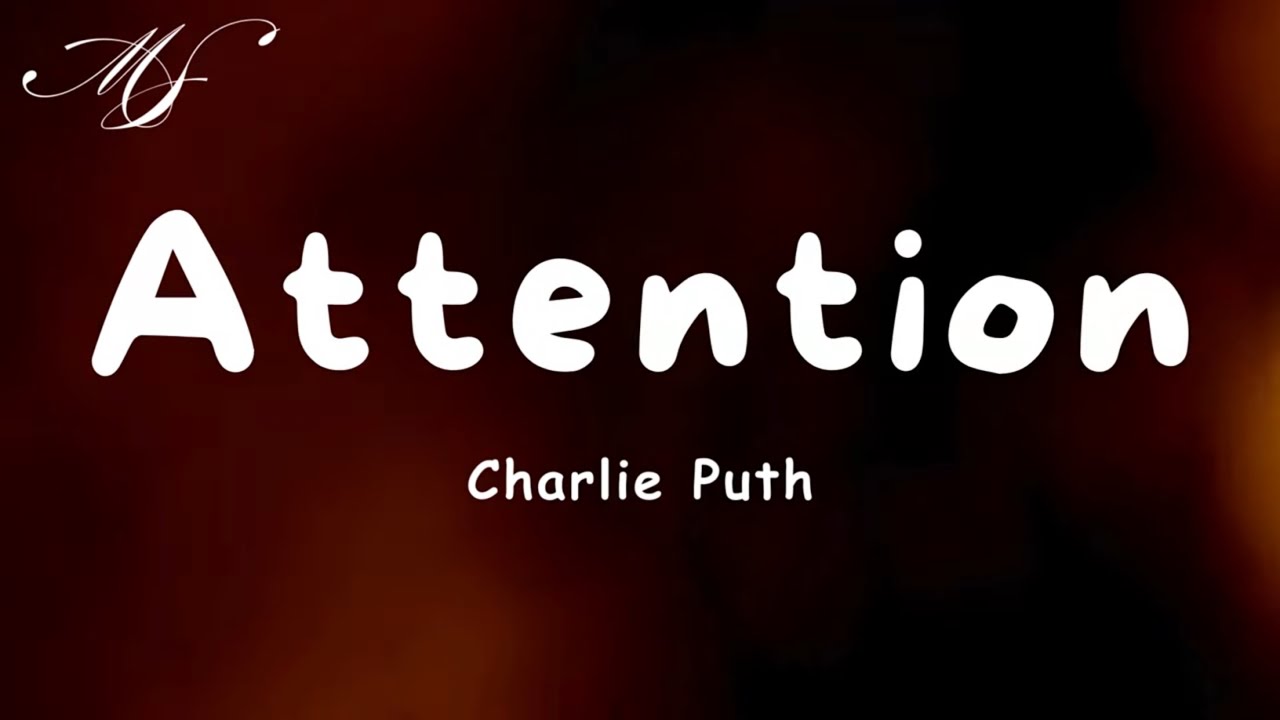 Attention (Lyrics) - Charlie Puth - YouTube