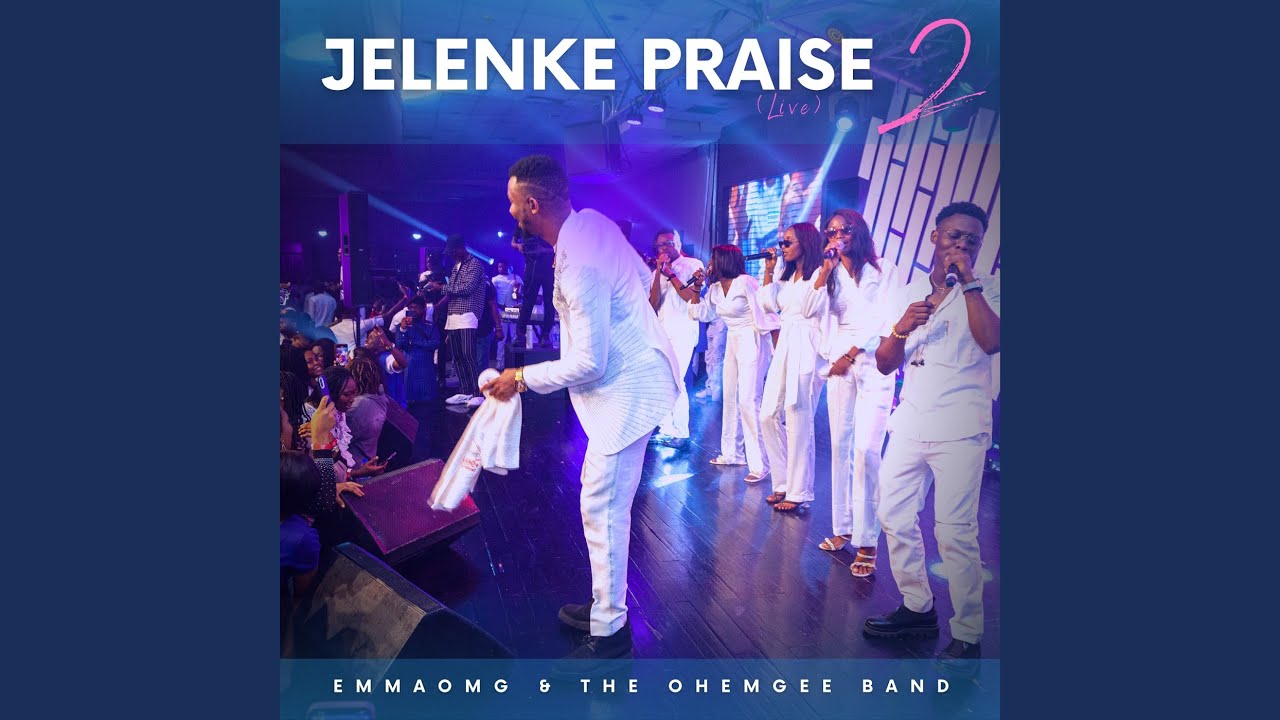 Jelenke Praise 2 (Live) - YouTube