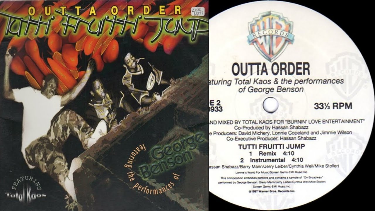 Outta Order Featuring Total Kaos & The Performances Of George Benson ...