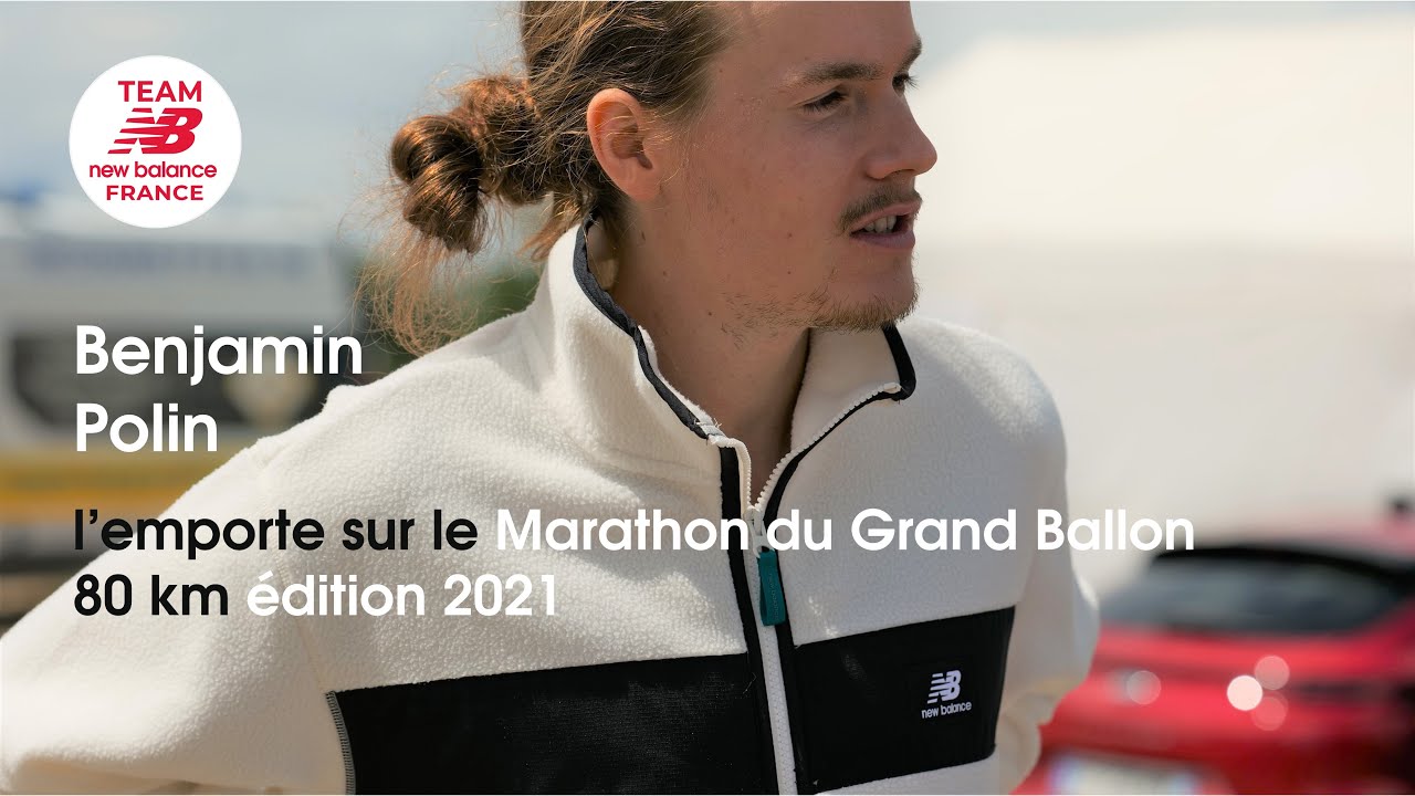 Benjamin Polin - Marathon du Grand Ballon 80 km - Edition 2021 - YouTube