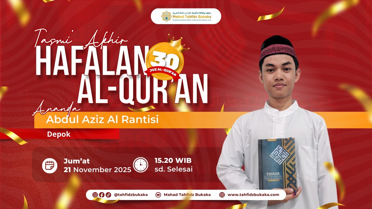 🔴Live : Abdur Aziz Al Rantisi Tasmi' Akhir Hafalan Al-Qur'an 30 Juz ...