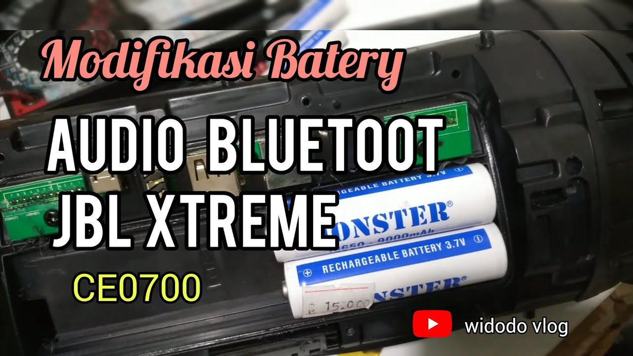 Cara Modifikasi Batery JBL XTREME CE0700 - YouTube