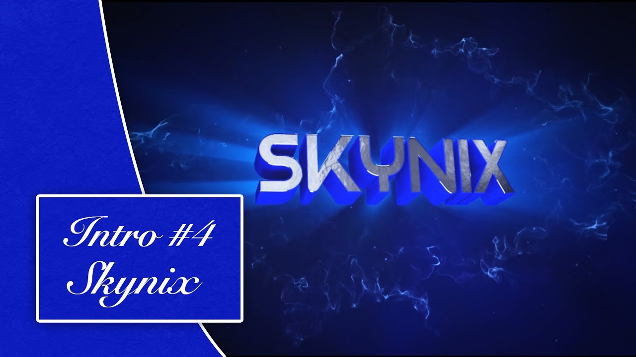 INTRO | Skynix | by LyronArts [HD] - YouTube