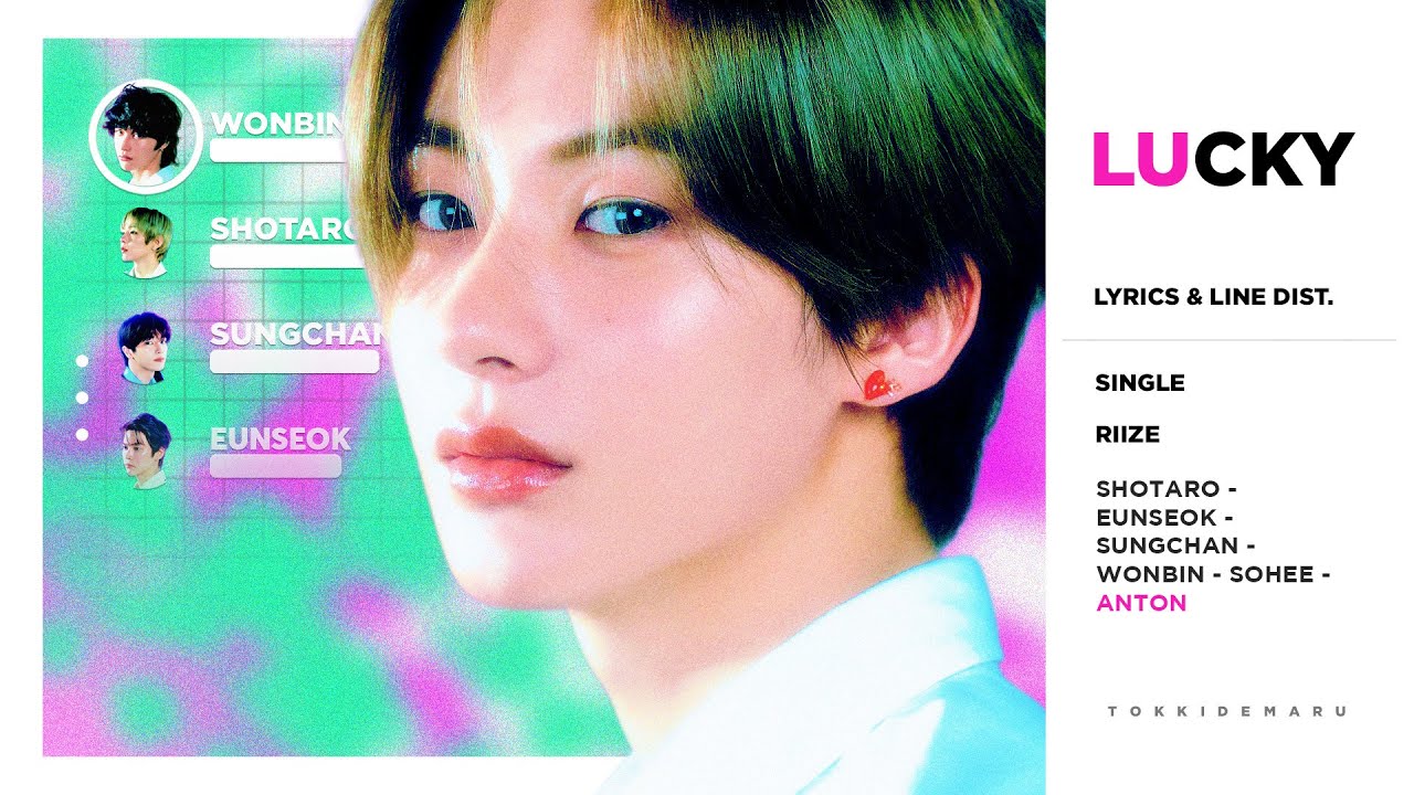 RIIZE - Lucky (Color Coded Lyrics & Line Distribution) - YouTube