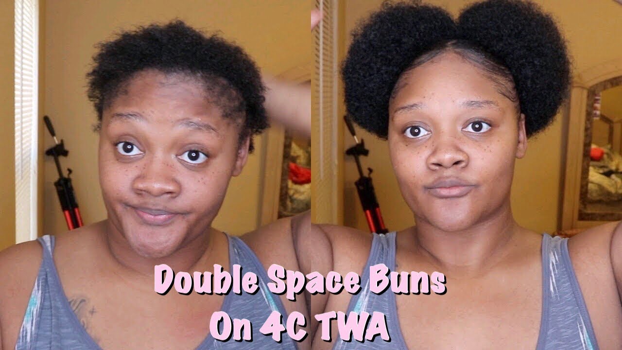 Double Afro Space Buns on 4c TWA - YouTube