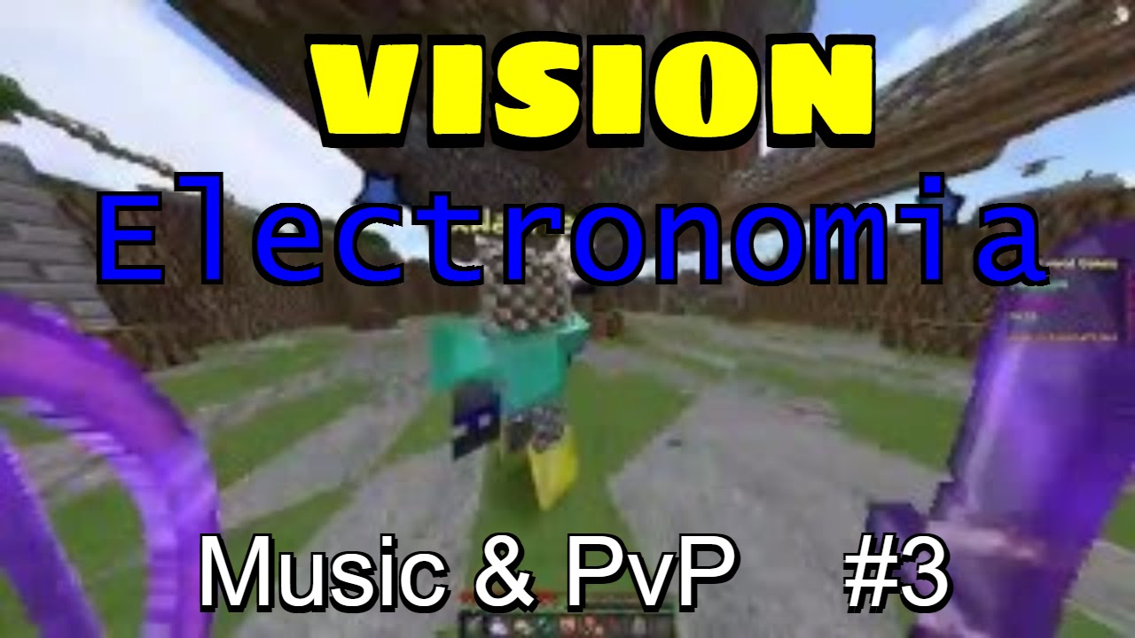 Elektronomia - Vision (PVP on CubeCraft) #3 - YouTube
