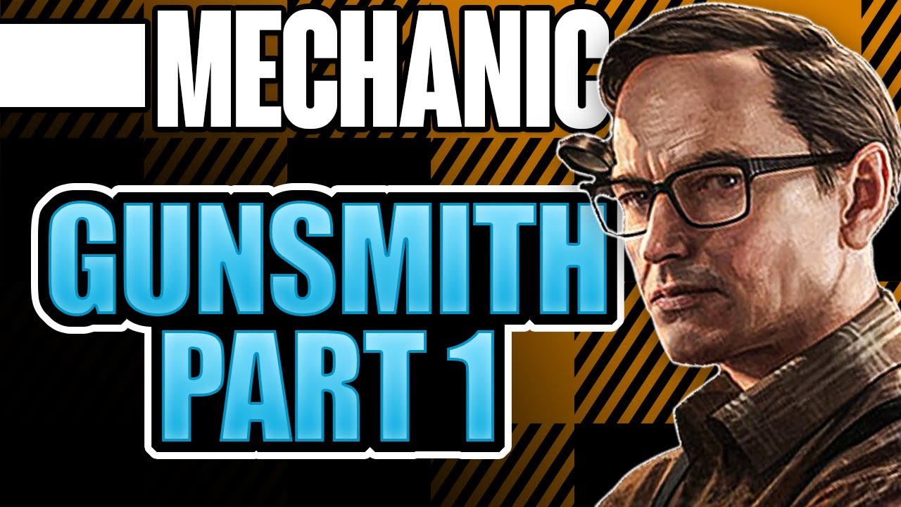 EFT Gunsmith Part 1 - Tarkov Mechanic Tasks - Escape From Tarkov 2022 ...
