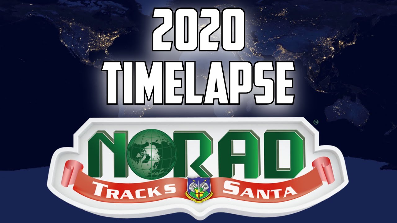 Santa Tracker Timelapse 2020 | Norad And Google - YouTube