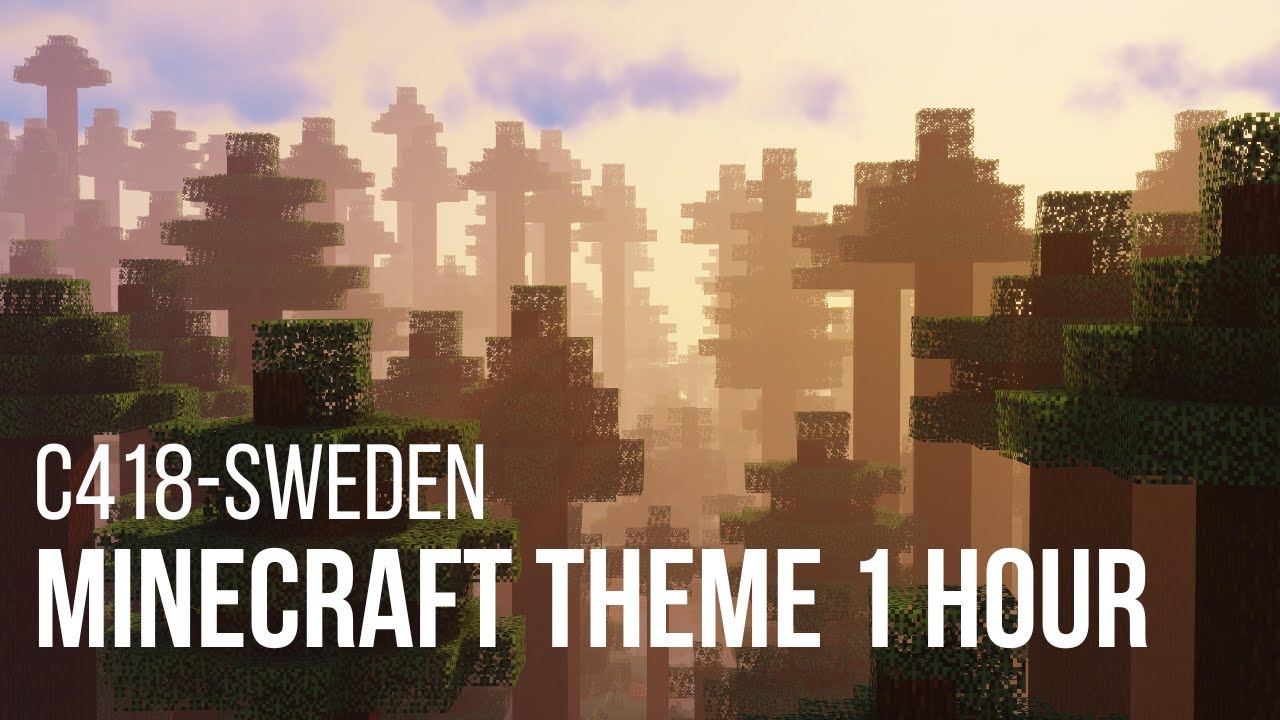 C418 - Sweden Minecraft OST(1 Hour Loop) - YouTube