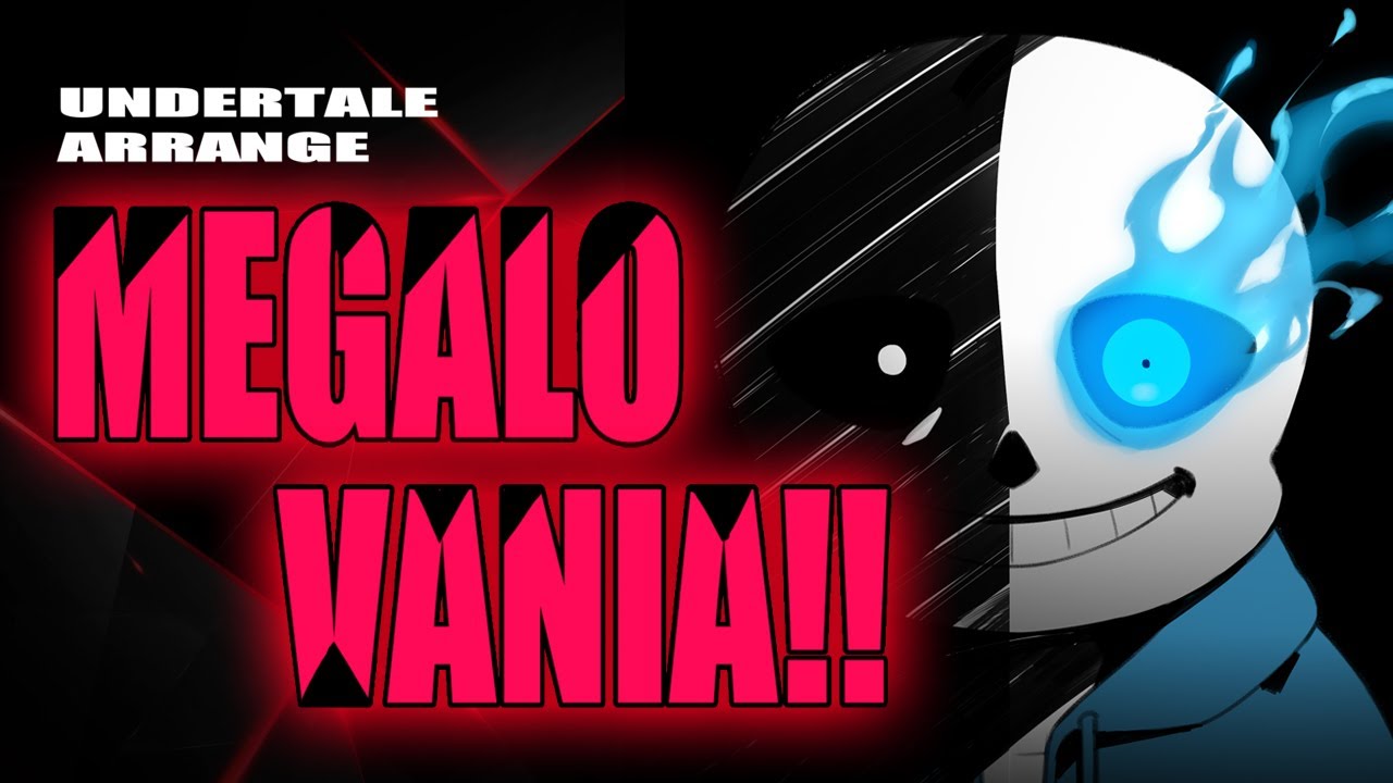 【UNDERTALE】MEGALOVANIA (Remix)：(co-ta remix AM ver) - YouTube