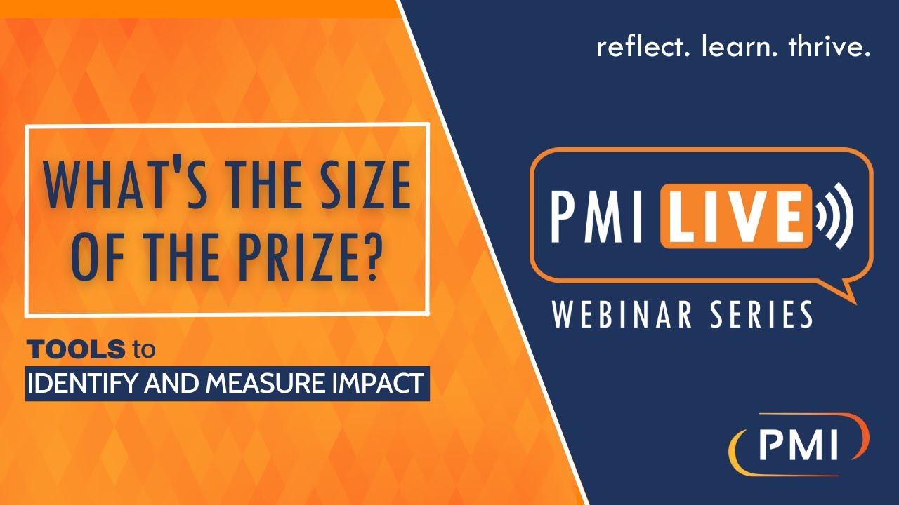 What’s the Size of the Prize? Tools to Identify and Measure Impact of ...