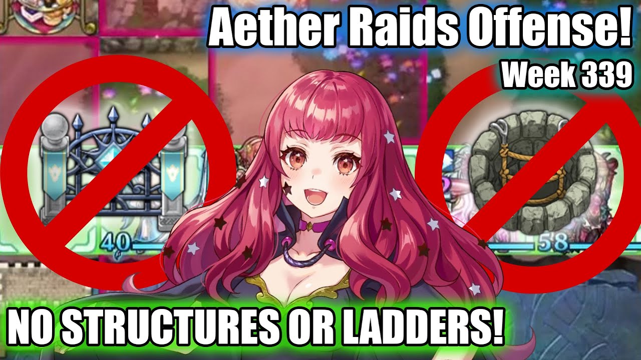 NO STRUCTURES, NO LADDERS! AR Challenge Run | Aether Raids - Week 339 [FEH] - YouTube