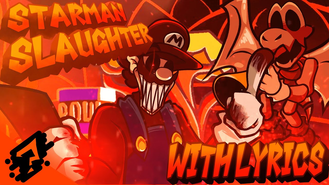 STARMAN SLAUGHTER WITH LYRICS | FNF MARIO’S MADNESS V2 Lyrical Cover ...