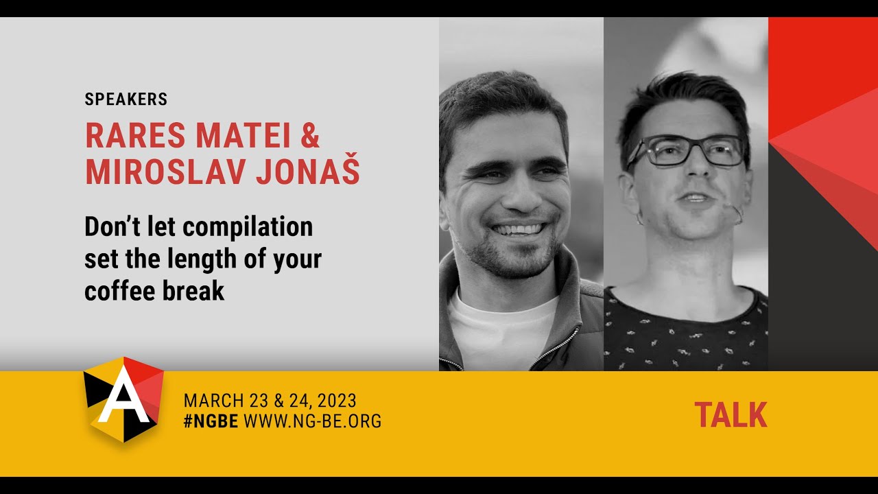 Don’t let compilation set the length of your coffee break - Rares Matei & Miro Jonas - NG-BE ...