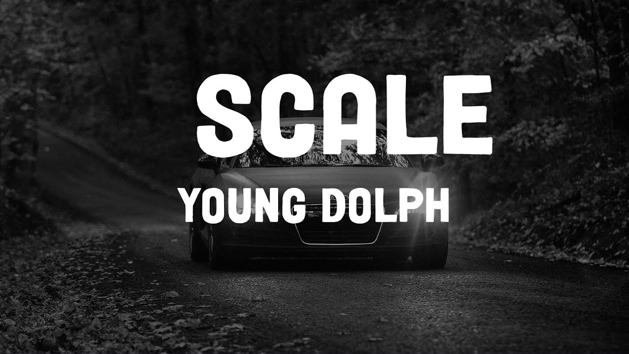 Young Dolph - 1 Scale (Lyrics) - YouTube