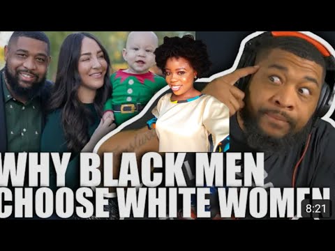 Why Black Men choose White Women over Black Women - Officer Tatum - YouTube