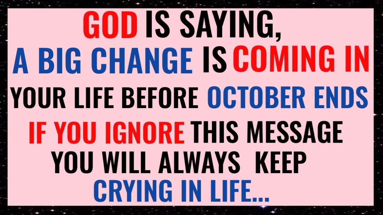 A Big change is coming in your life before october ends🌈 jesus Say ️ # ...
